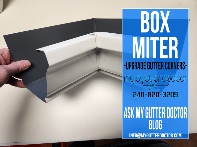 Box Miter - My Gutter Doctor - Upgrade Your Gutter Corners